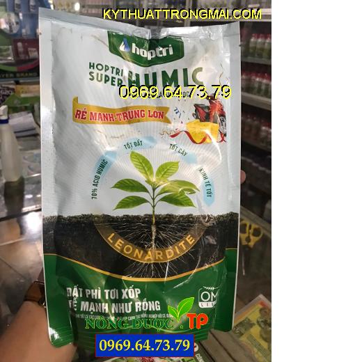 HOP TRI SUPER HUMIC- Tăng Dinh Dưỡng Cho Đất, Ra Rễ Mạnh, Tốt Rễ - Kỹ ...